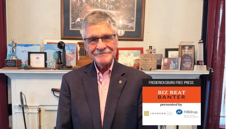 Biz Beat Banter: Joe Wilson - Fredericksburg Free Press