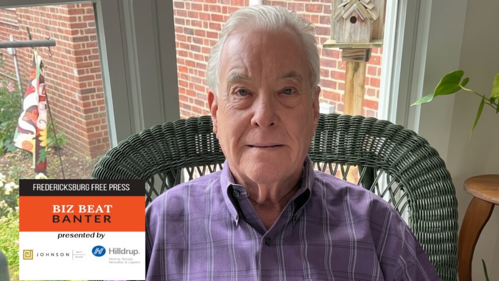 Biz Beat Banter: John Fick - Fredericksburg Free Press